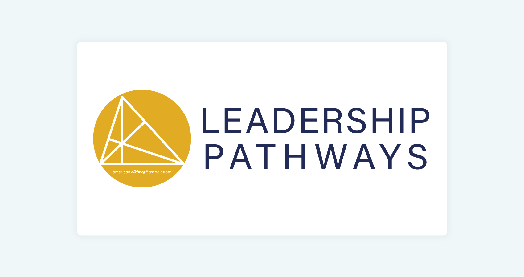 2021–2023 Leadership Pathways Project | American Camp Association