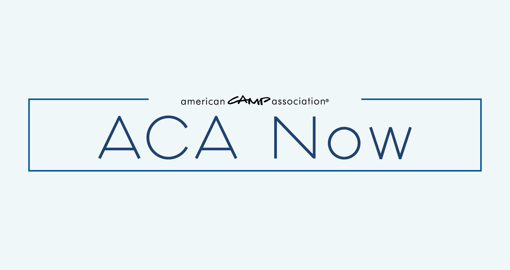 ACA Now - January 21, 2025: CIT Programs, Cracking the Generation Z Code | American Camp Association