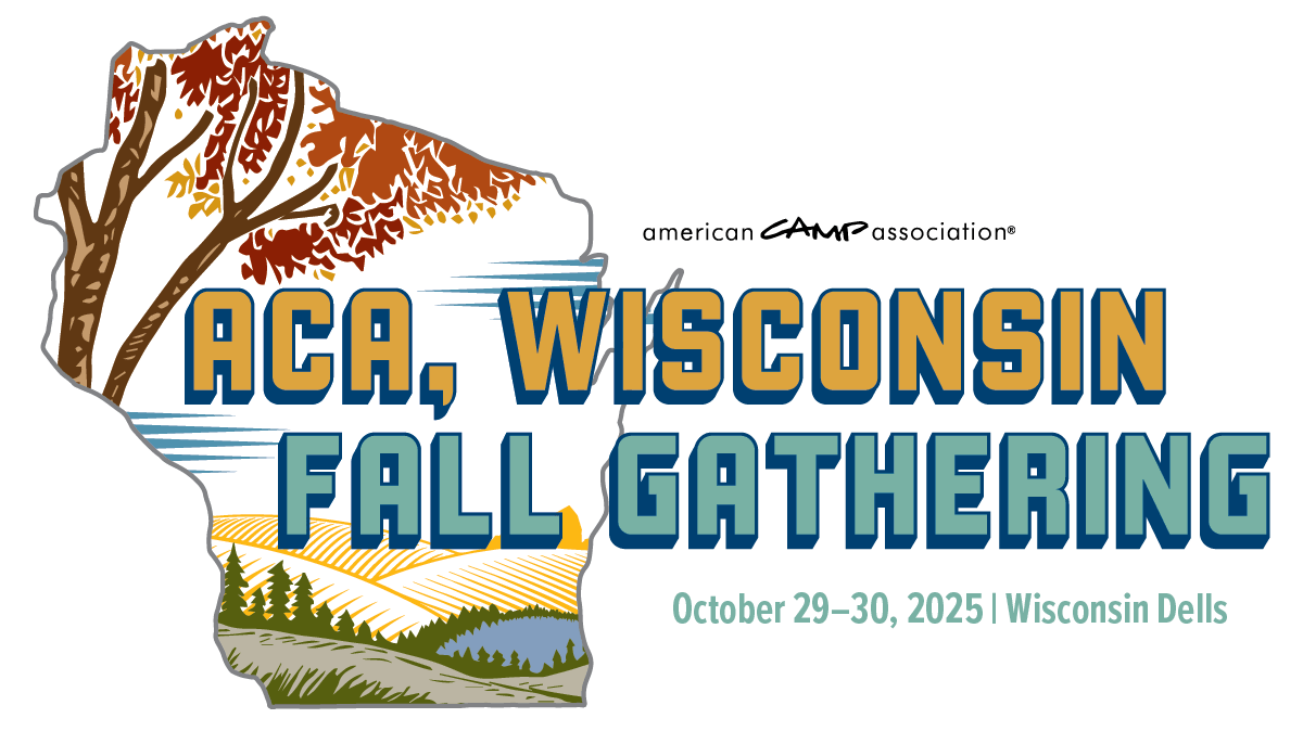 ACA, Wisconsin Fall Gathering | American Camp Association