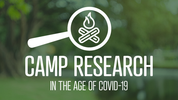 Camp Research in the Age of COVID-19 | American Camp Association